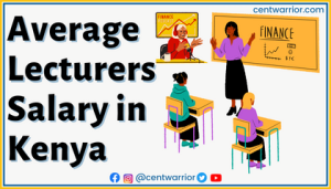 Lecturers Salary In Kenya In 2024 (Average Salary Revealed!)