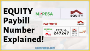 EQUITY Paybill Number 2024 (Charges and Transfers Explained!)